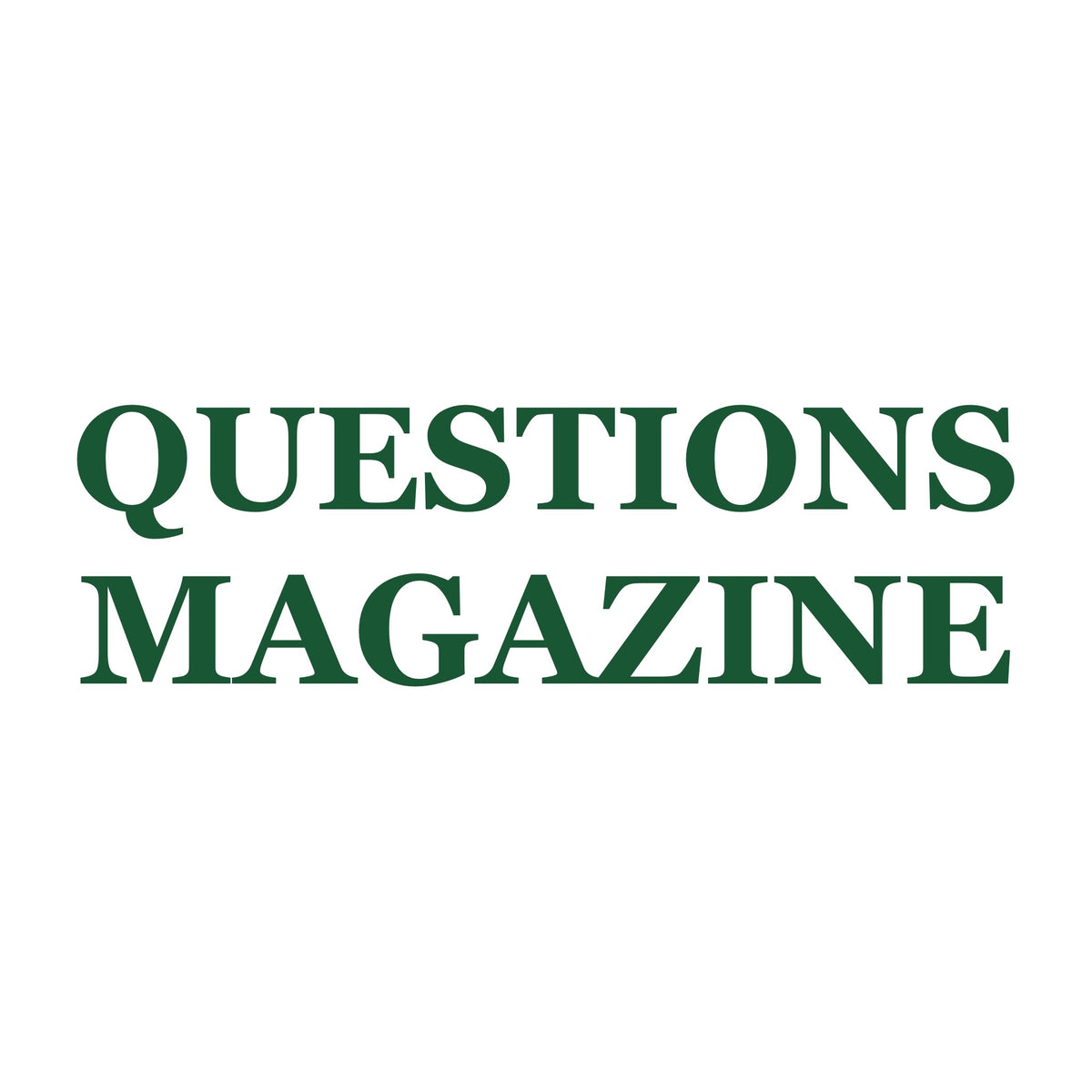 QUESTIONS MAGAZINE